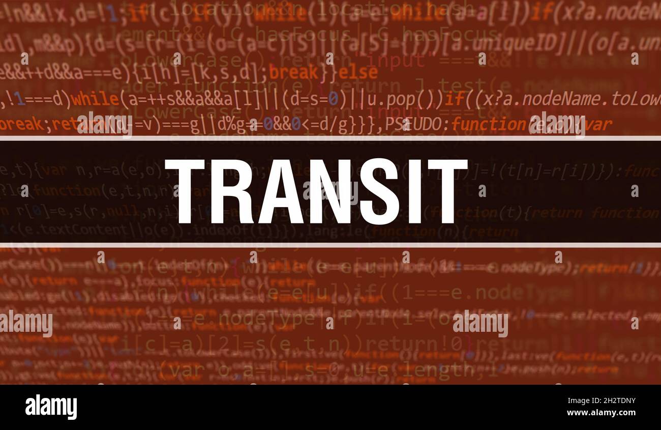 Transit concept with Random Parts of Program Code.Transit text written ...