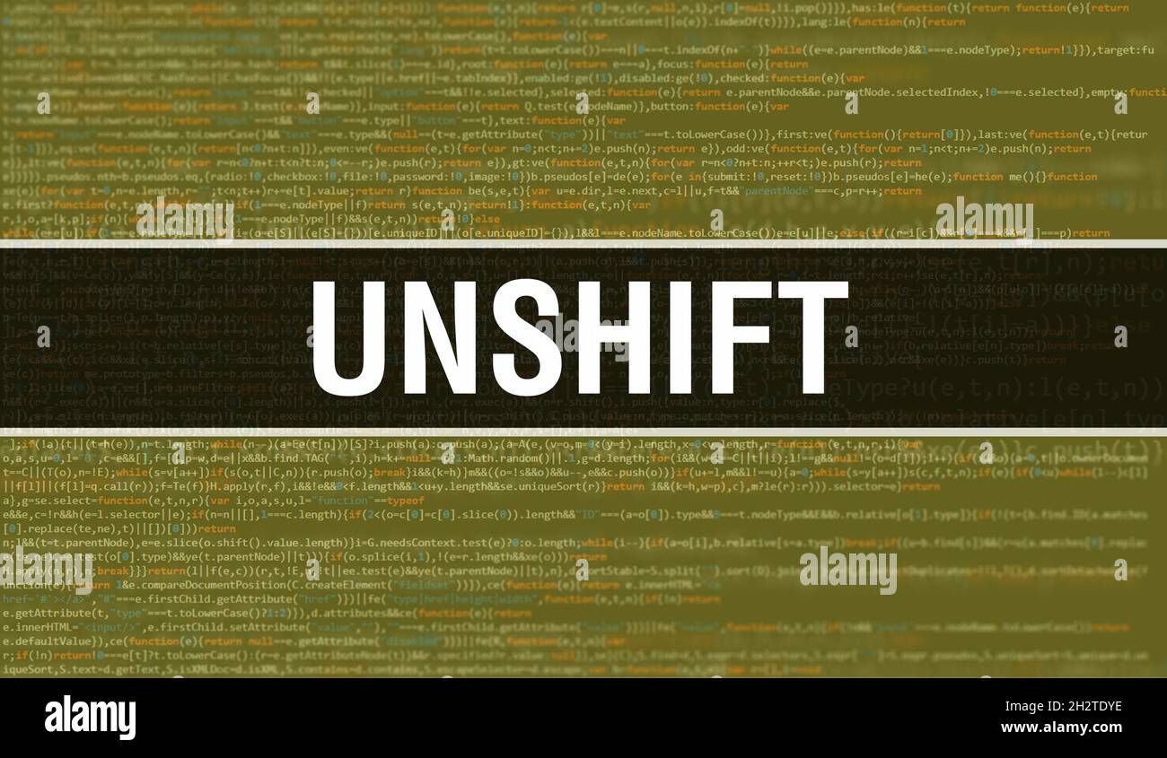 Unshift Text Written On Programming Code Abstract Technology Background Of Software Developer