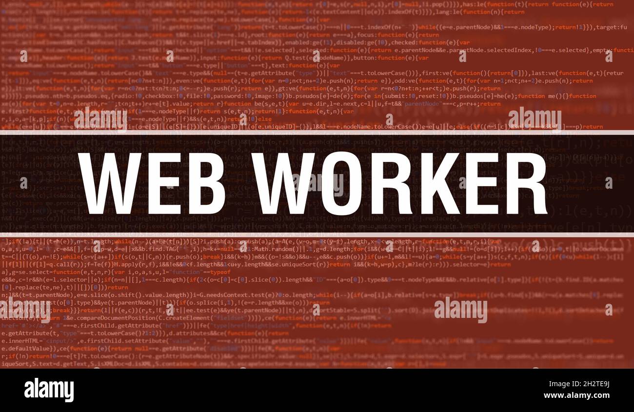 Web worker text written on Programming code abstract technology ...