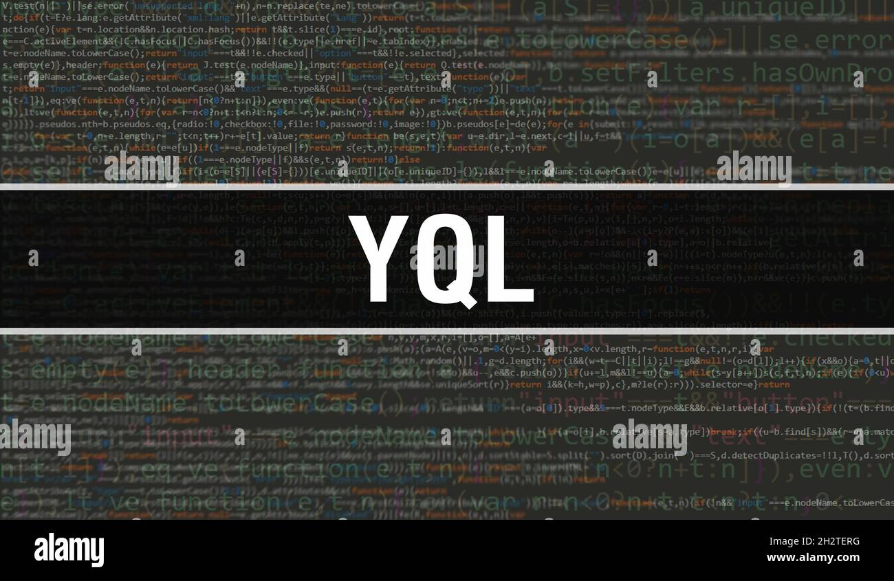 YQL text written on Programming code abstract technology background of software developer and ...