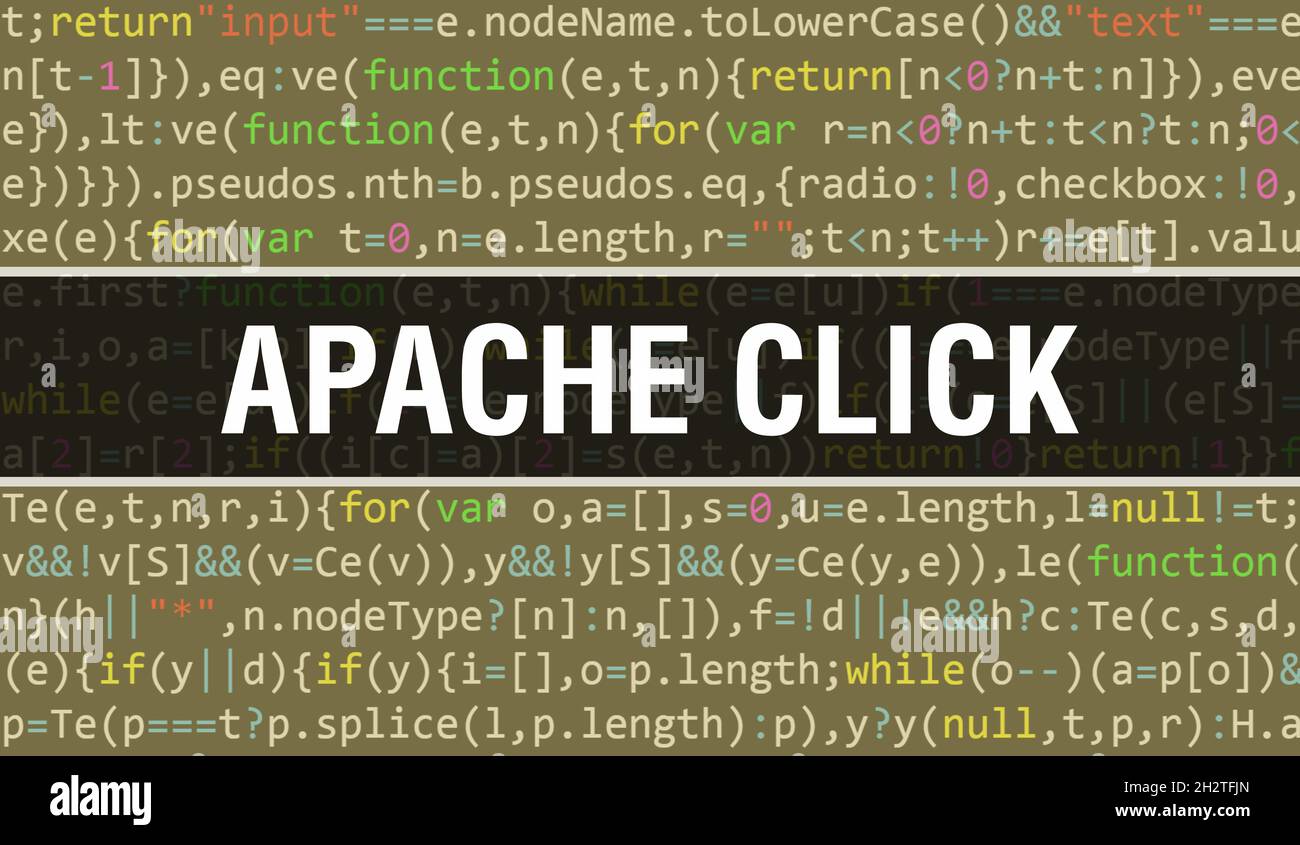 Apache Click Concept With Random Parts Of Program Codeapache Click Text Written On Programming