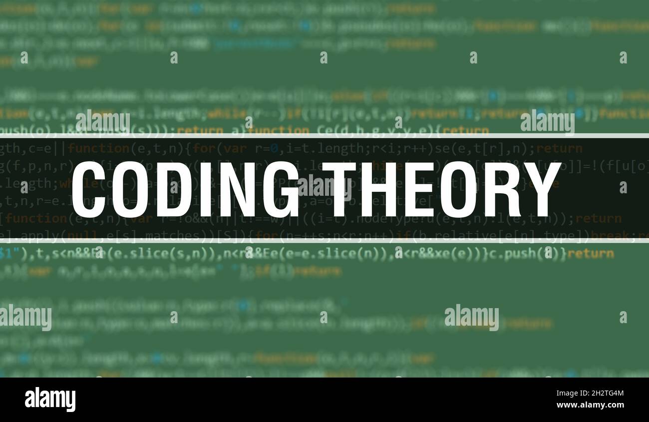 Coding Theory Text Written On Programming Code Abstract Technology