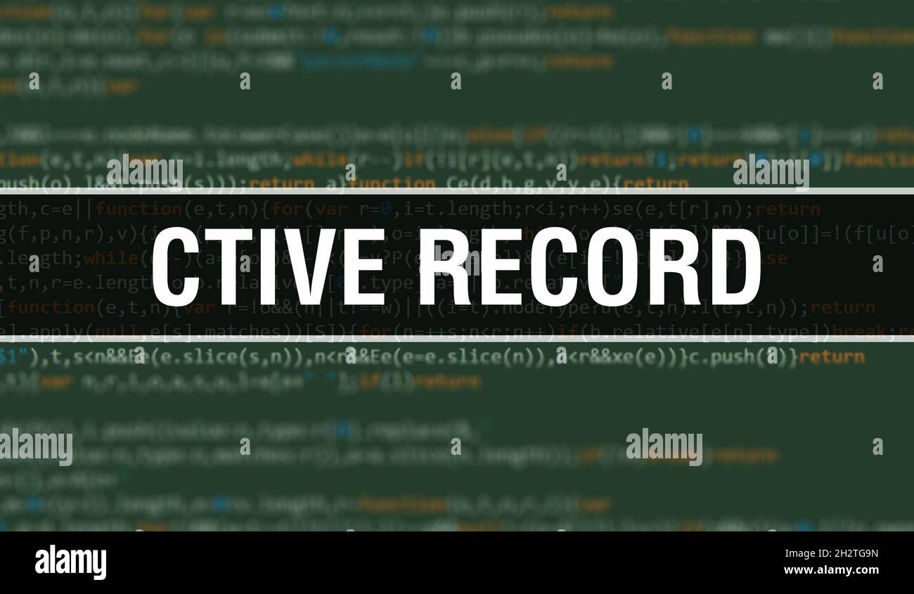 CTIVE RECORD text written on Programming code abstract technology ...