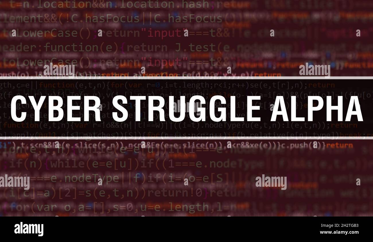 Cyber Struggle Alpha concept with Random Parts of Program Code. Cyber ...