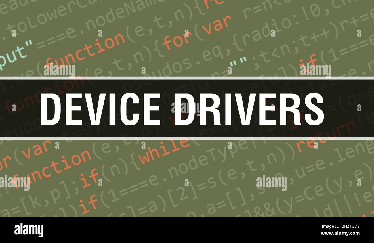Device drivers concept with Random Parts of Program Code. Device ...