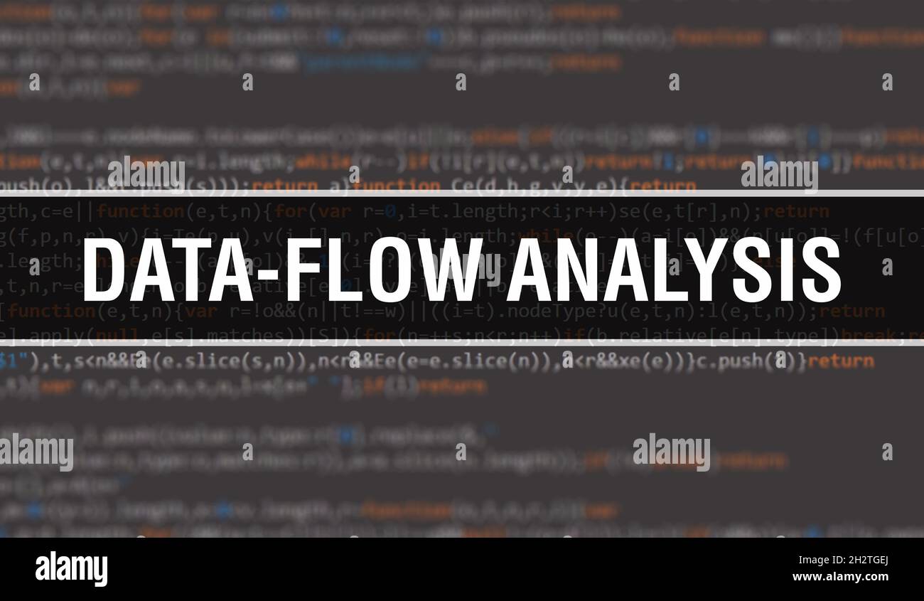 Data Flow Analysis Concept With Random Parts Of Program Codedata Flow Analysis Text Written On