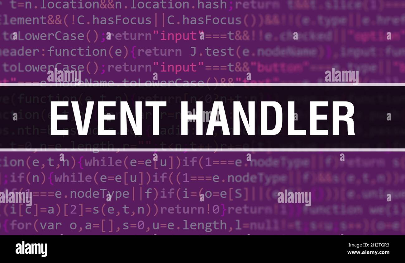 Event handler concept illustration using code for developing programs ...