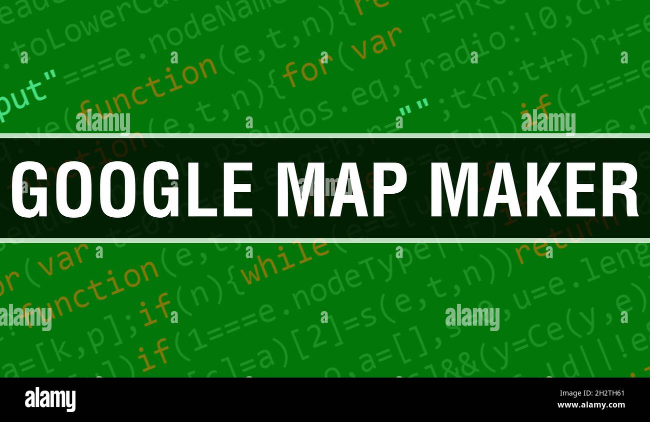 Google Map Maker concept with Random Parts of Program Code. Google Map ...
