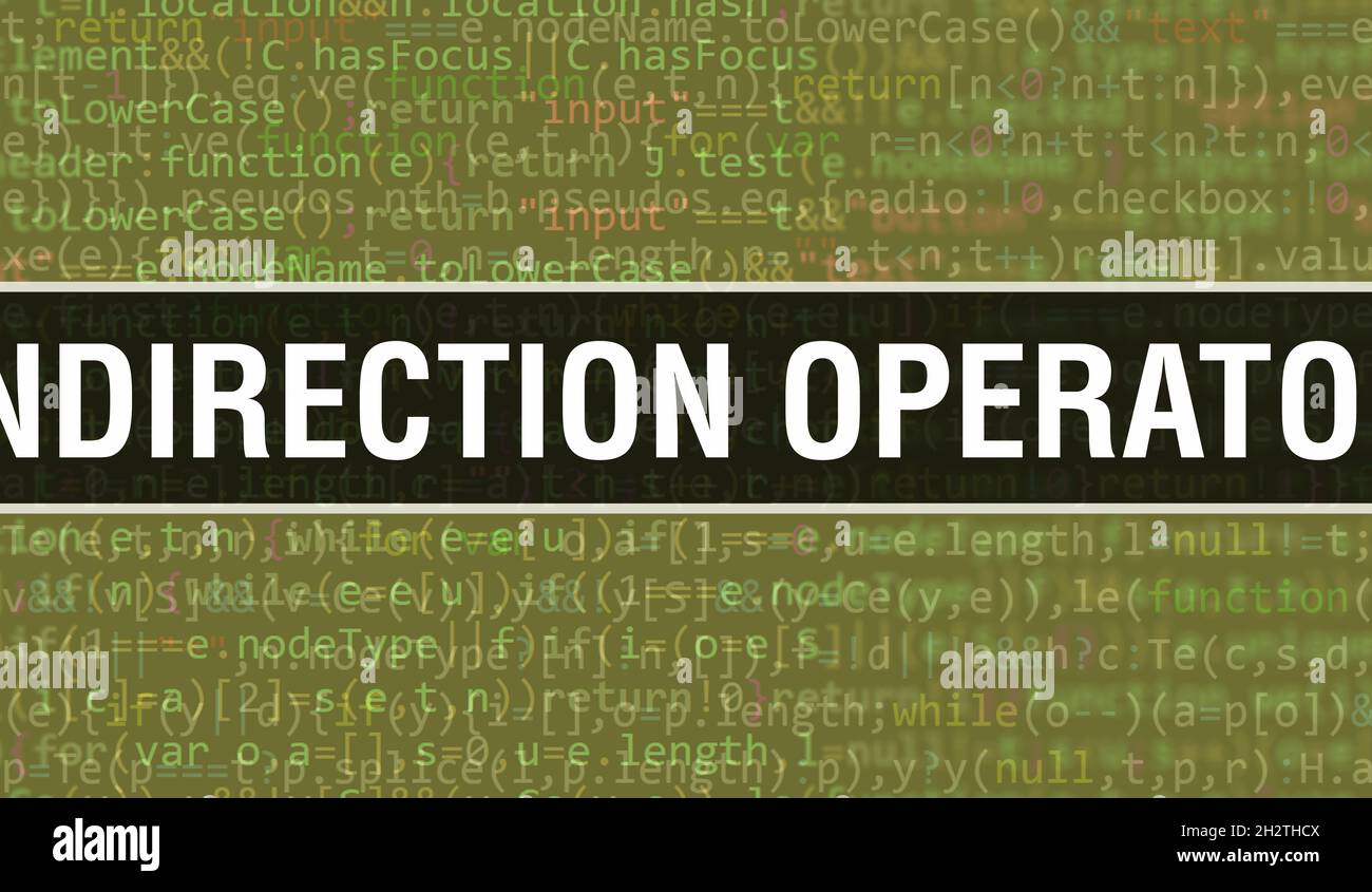 Indirection operator concept with Random Parts of Program Code ... Indirection operator concept with Random Parts of Program Code ...