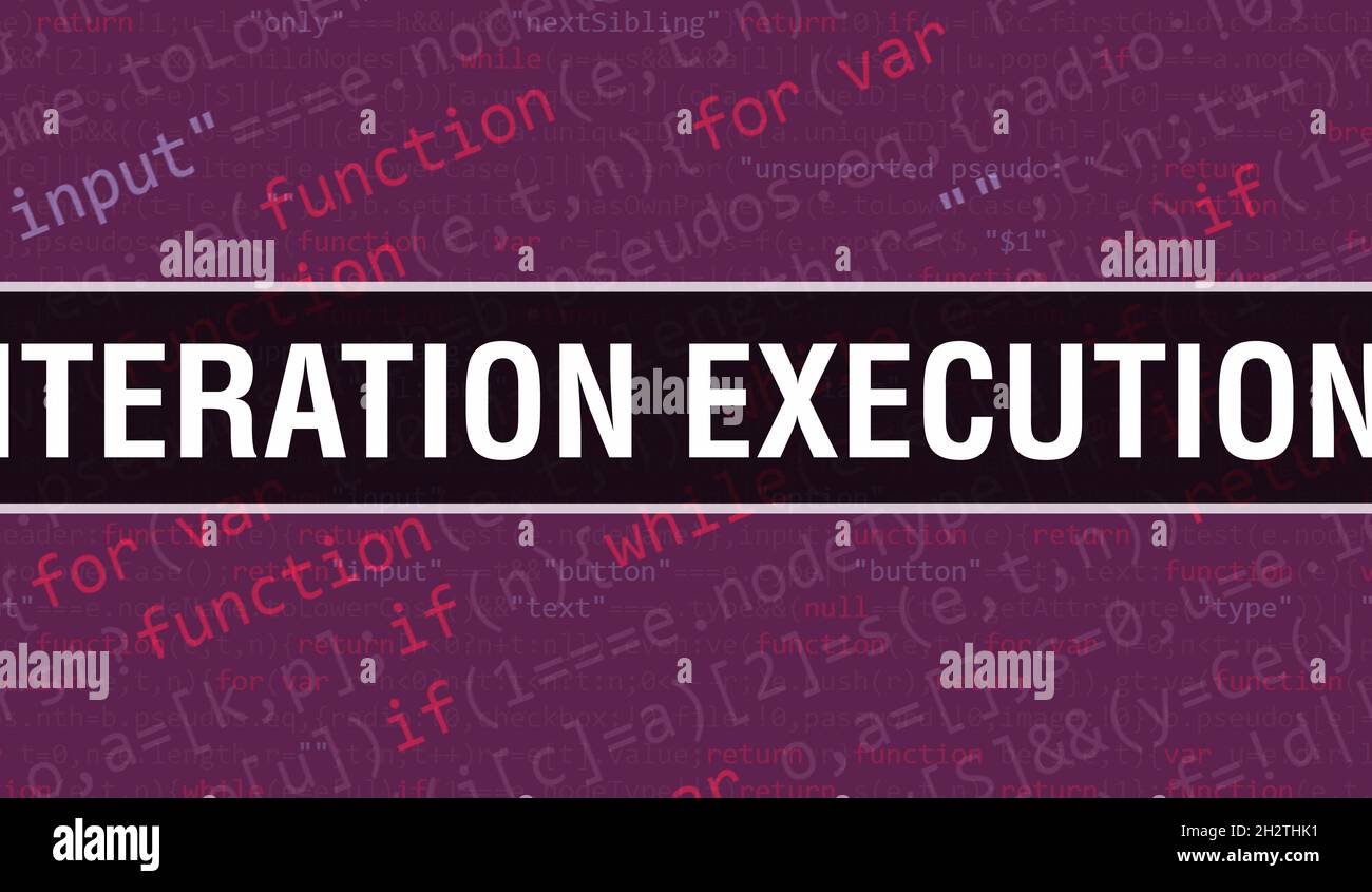 Iteration execution image hi-res stock photography and images - Alamy