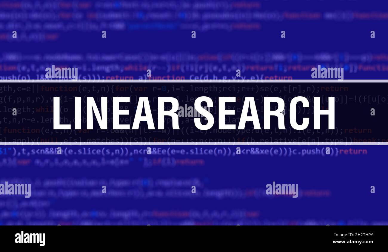Linear Search Text Written On Programming Code Abstract Technology