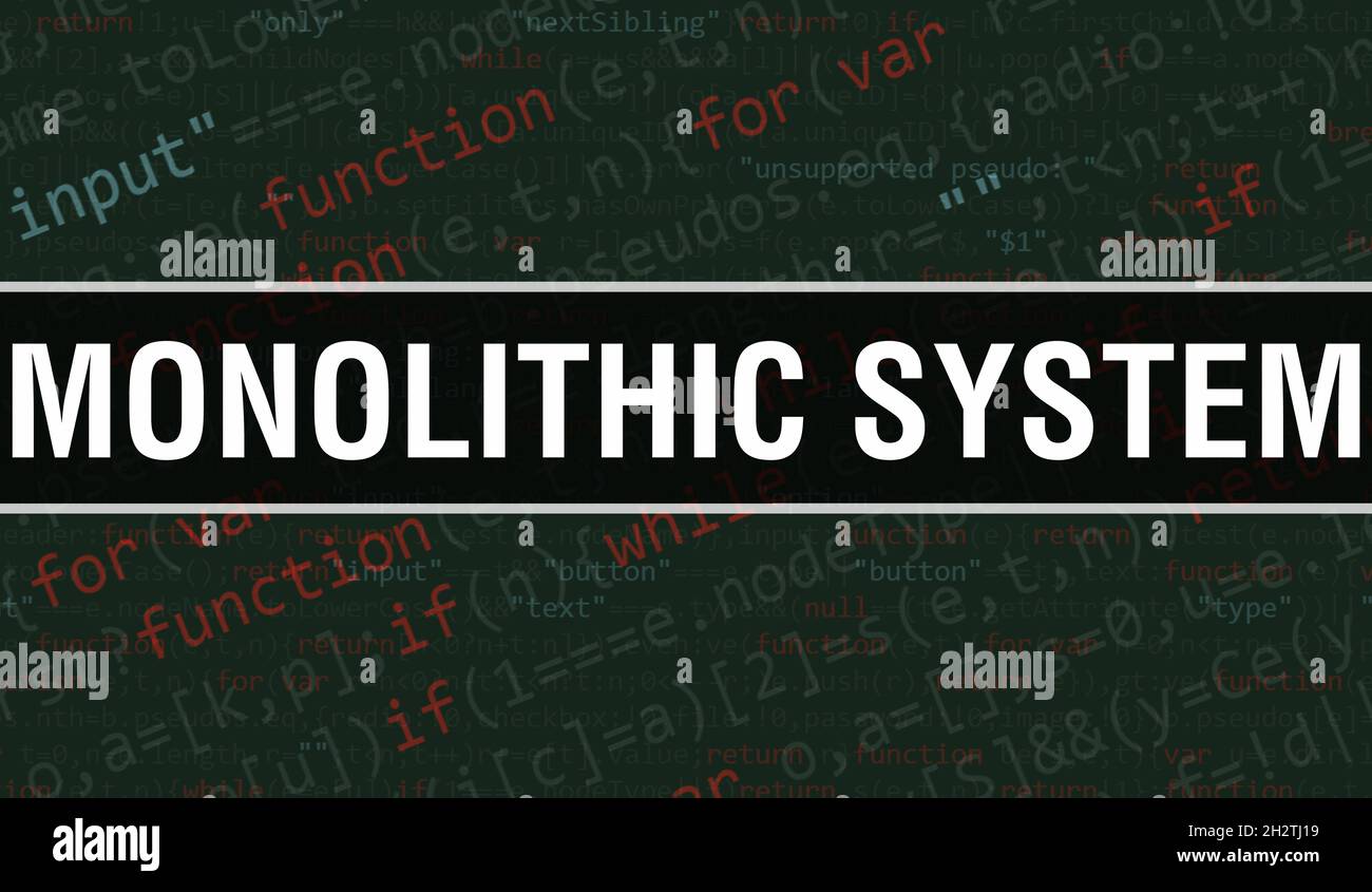 Monolithic system text hi-res stock photography and images - Alamy