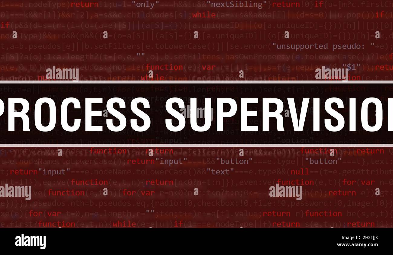 Process supervision text written on Programming code abstract ...