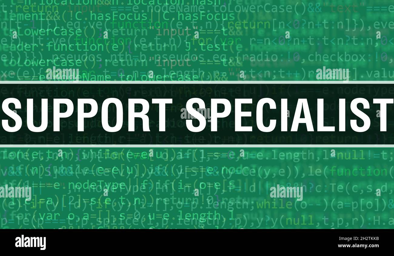 Support Specialist concept with Random Parts of Program Code.Support ...