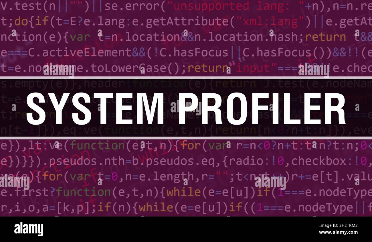 System Profiler Text Written On Programming Code Abstract Technology Background Of Software