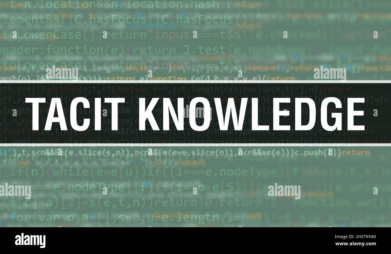 tacit knowledge with Digital java code text. tacit knowledge and ...
