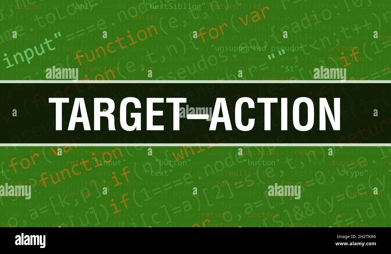 Target–action concept with Random Parts of Program Code.Target–action ...