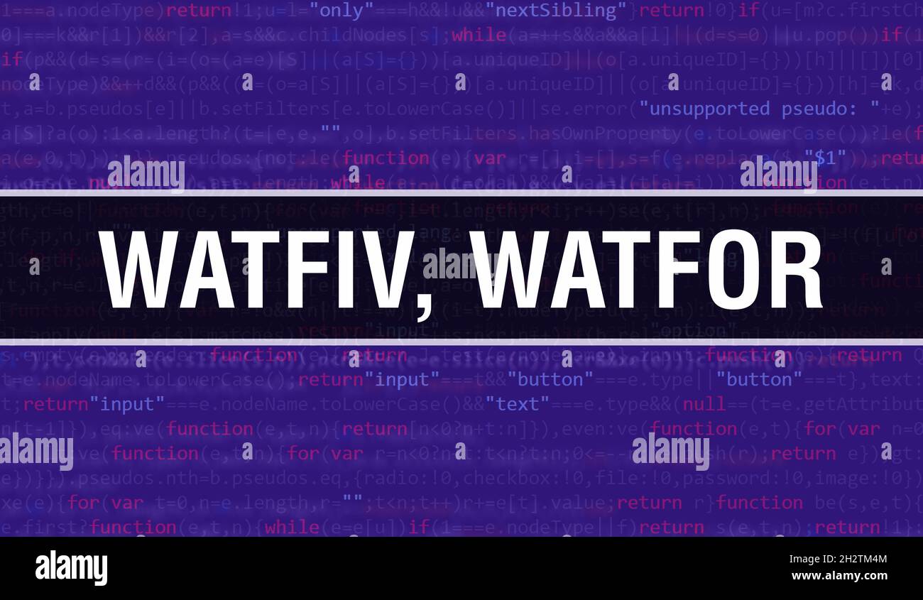 WATFIV, WATFOR with Binary code digital technology background. Abstract ...