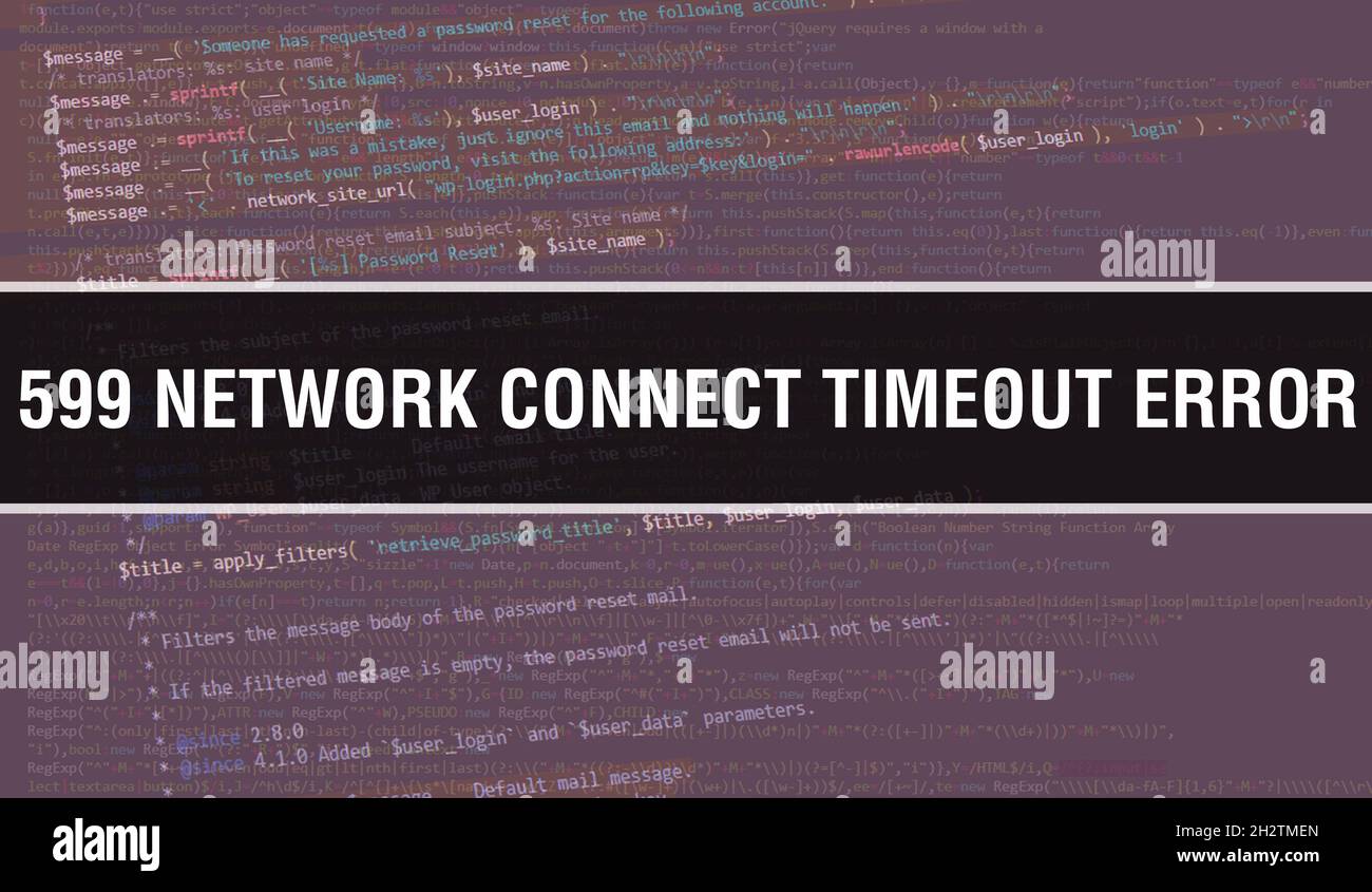 599 Network Connect Timeout Error with Binary code digital technology ... 599 Network Connect Timeout Error with Binary code digital technology ...