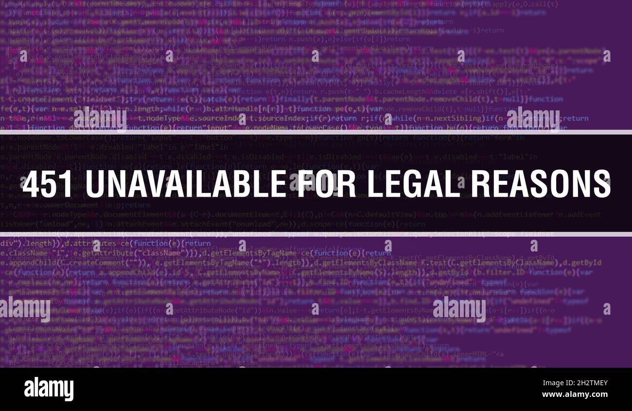 451 Unavailable For Legal Reasons with Abstract Technology Binary code ...