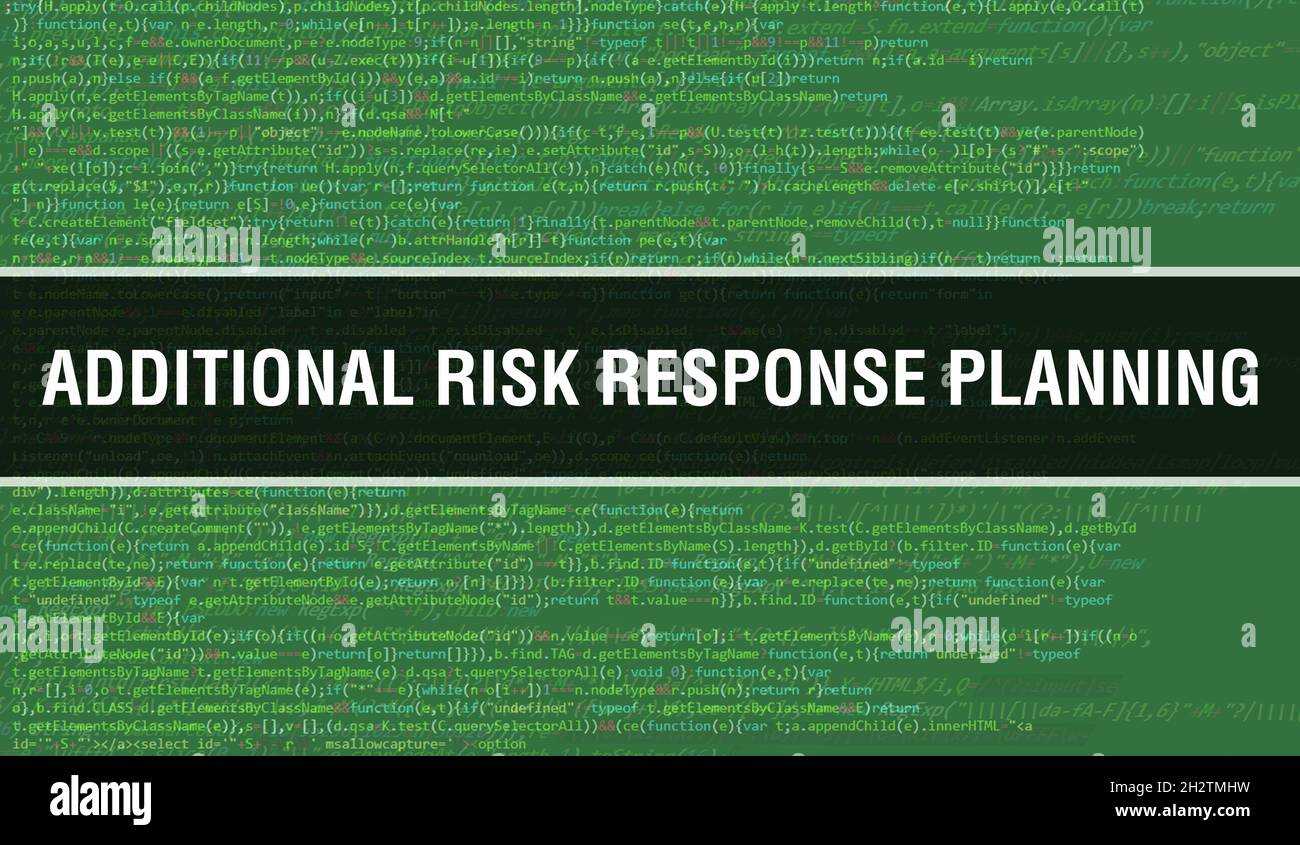 Additional Risk Response Planning text written on Programming code ...