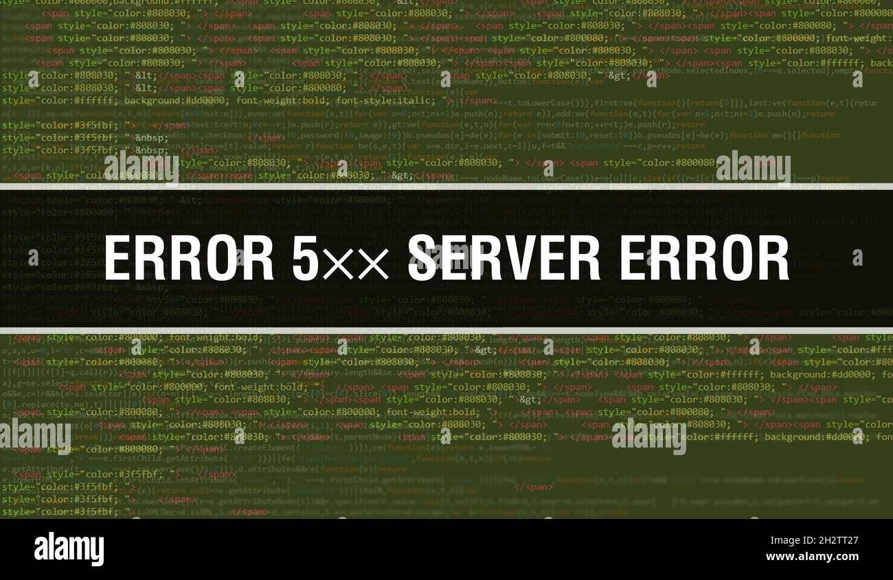 Error 5×× Server Error concept with Random Parts of Program Code.Error ...