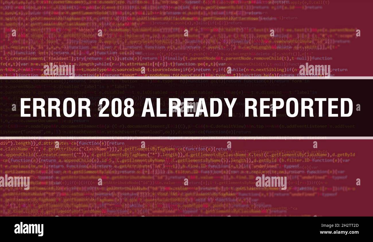 Error 208 already reported image hi-res stock photography and images - Alamy