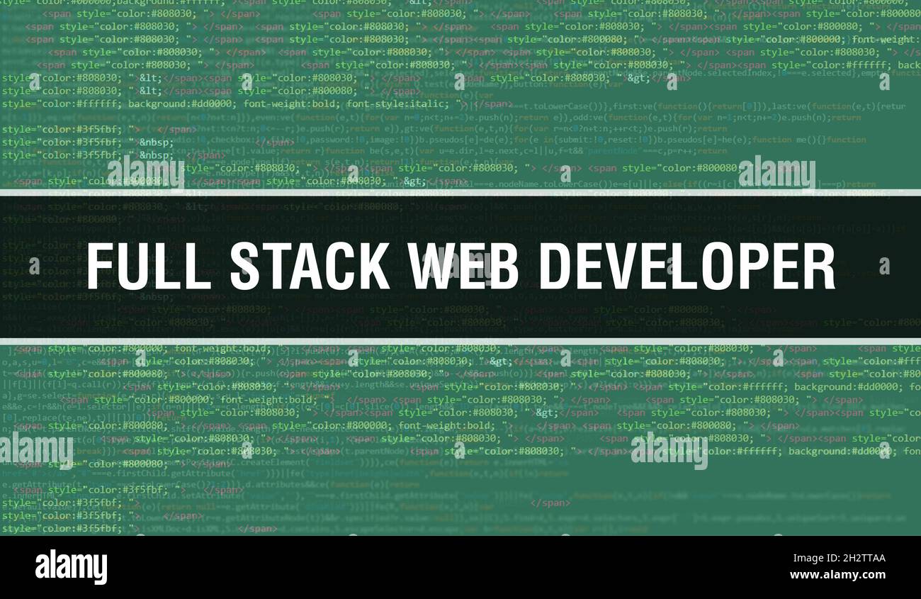 Full Stack Web Developer Concept With Random Parts Of Program Codefull Stack Web Developer Text