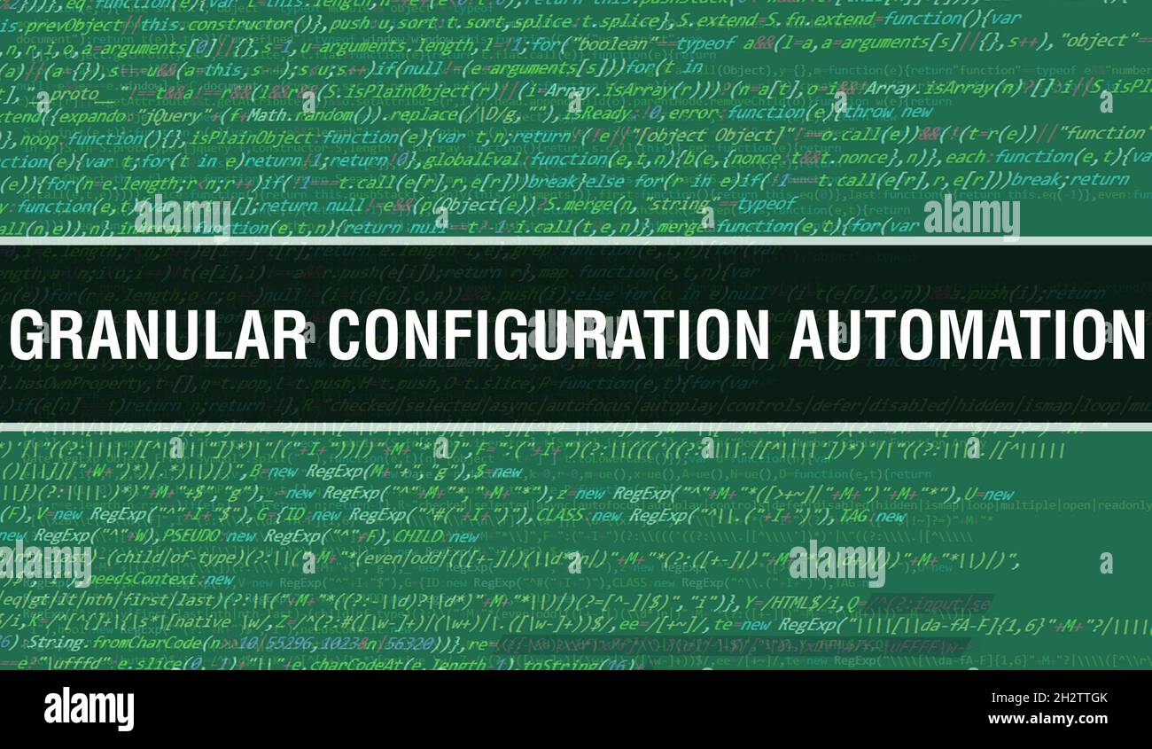 Granular configuration automation text written on Programming code ...