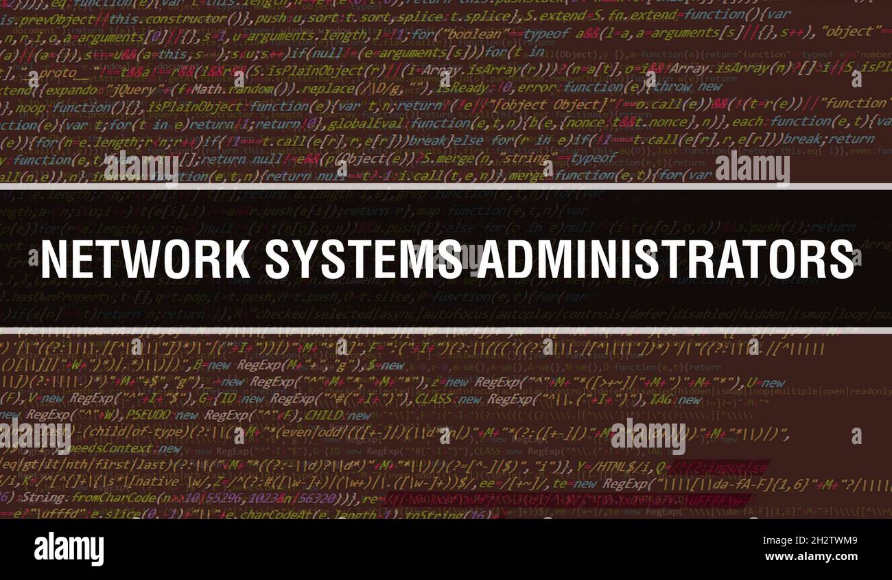 Network Systems Administrators text written on Programming code ...