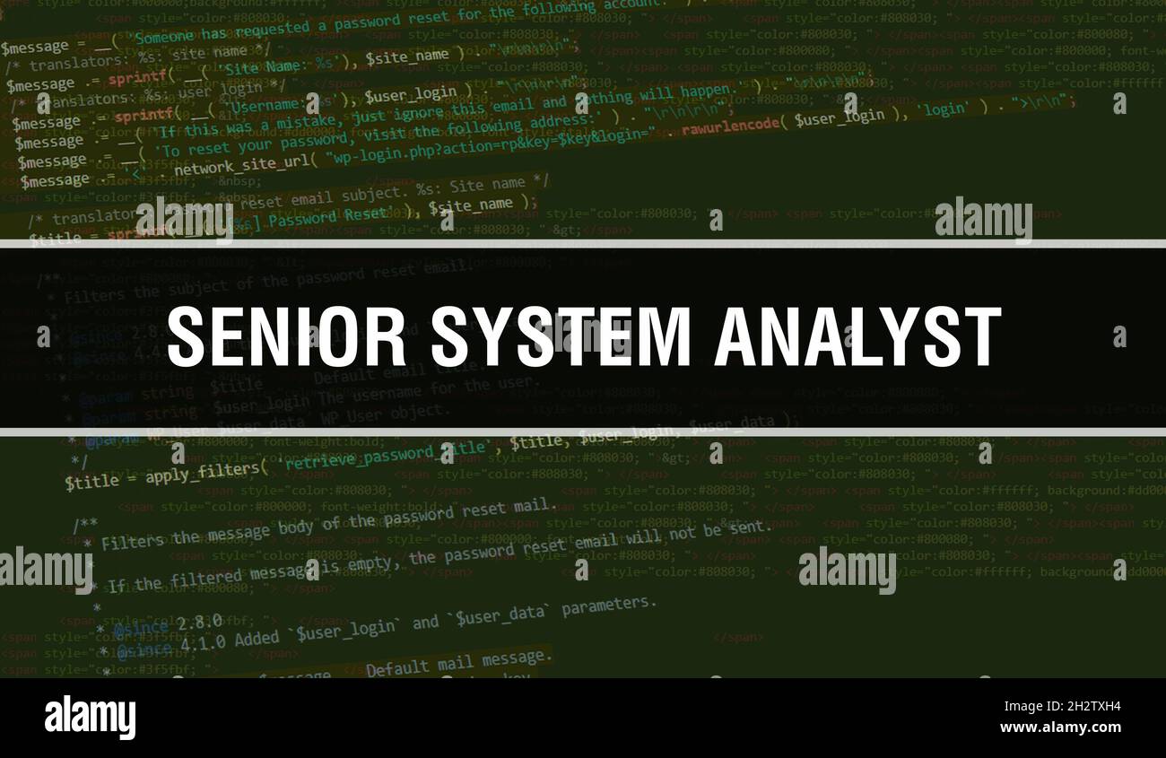 Senior System Analyst Text Written On Programming Code Abstract Technology Background Of