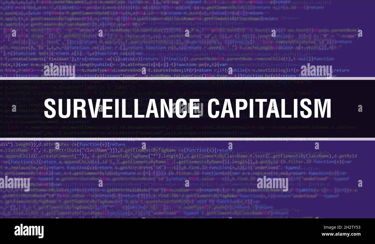 Surveillance capitalism with Digital java code text. Surveillance ...