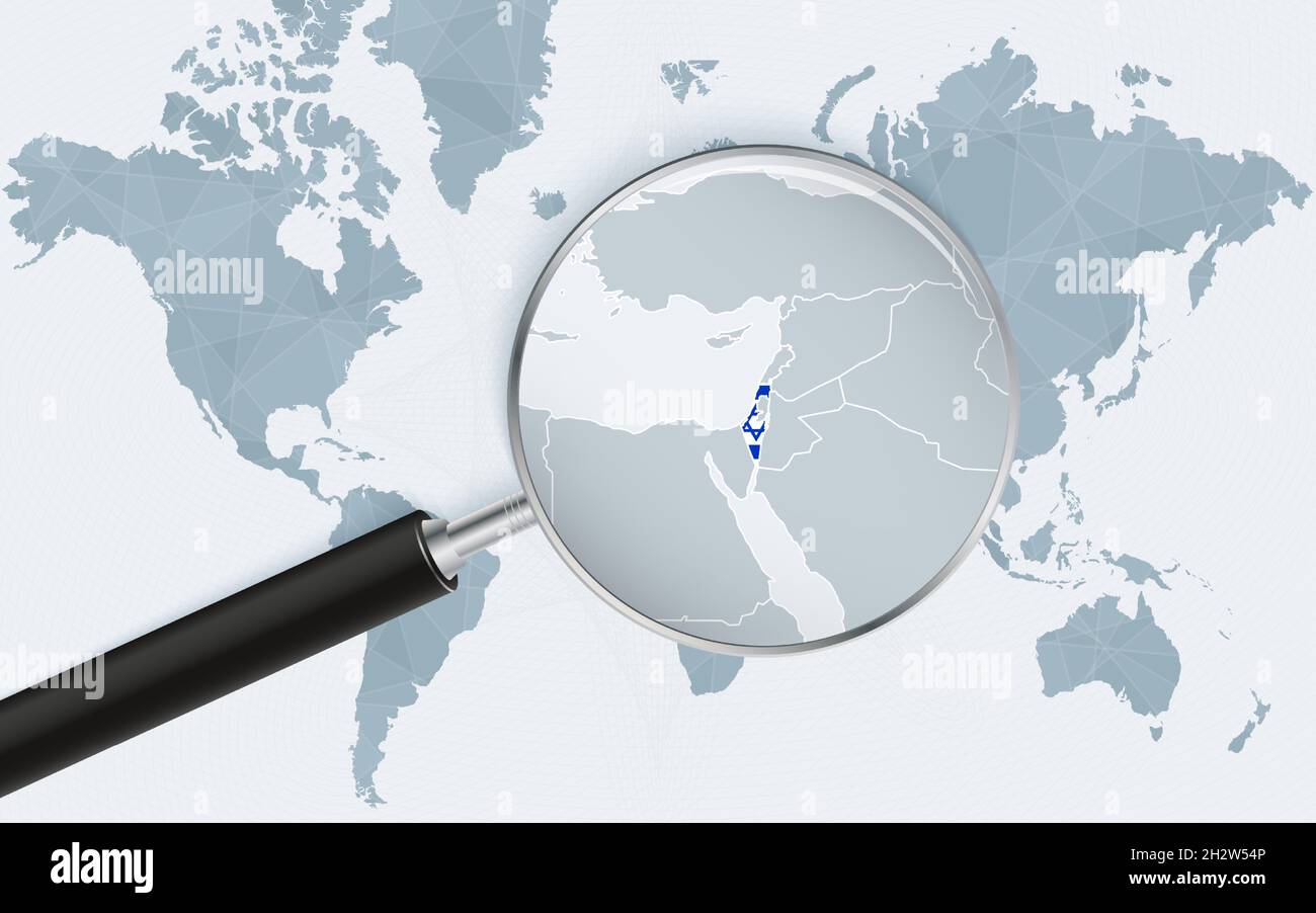 World map with a magnifying glass pointing at Israel. Map of Israel ...