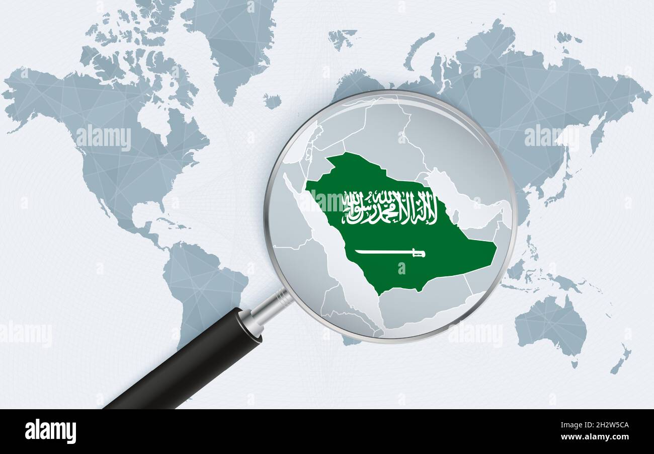 World map with a magnifying glass pointing at Saudi Arabia. Map of ...