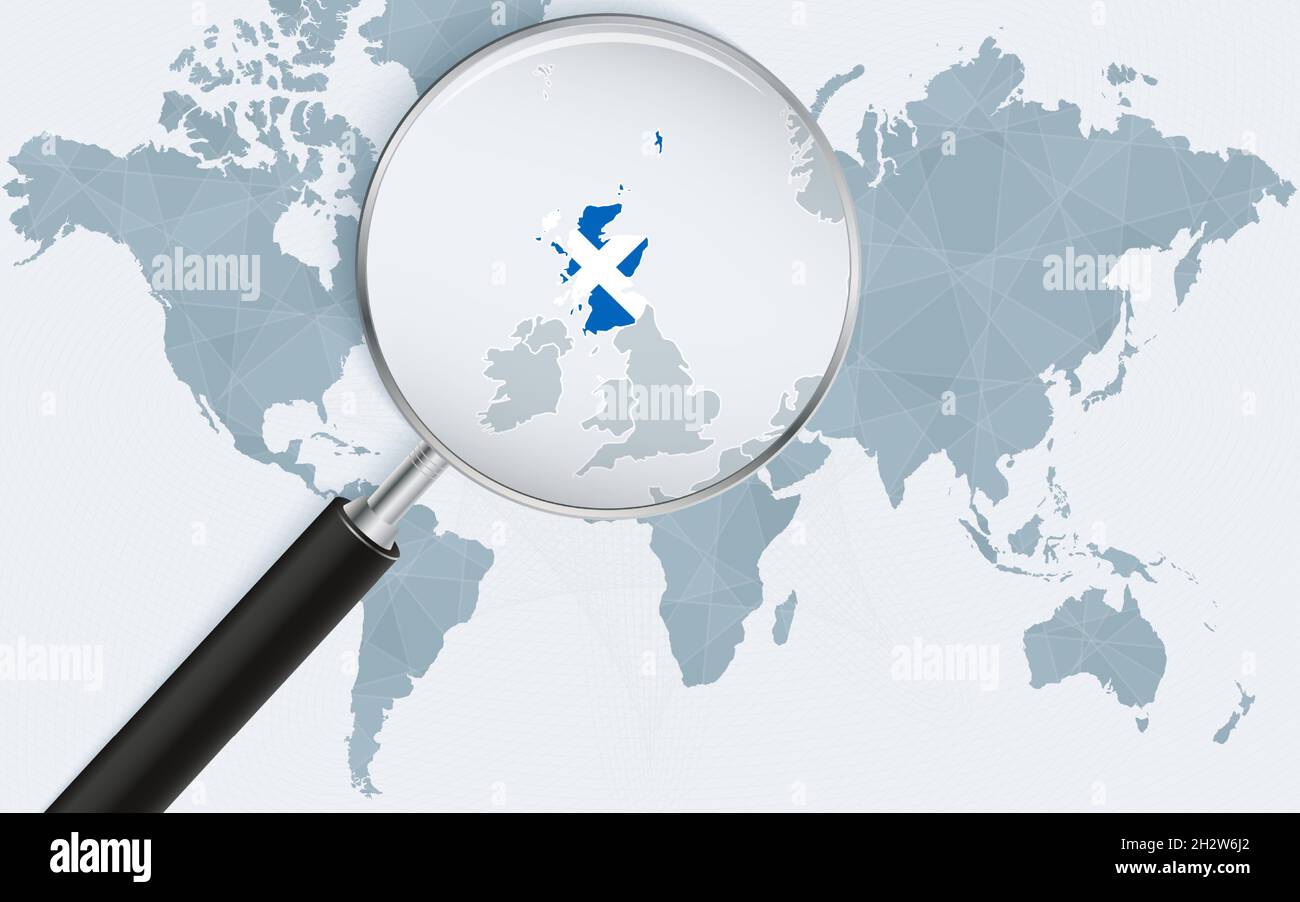 World map with a magnifying glass pointing at Scotland. Map of Scotland ...
