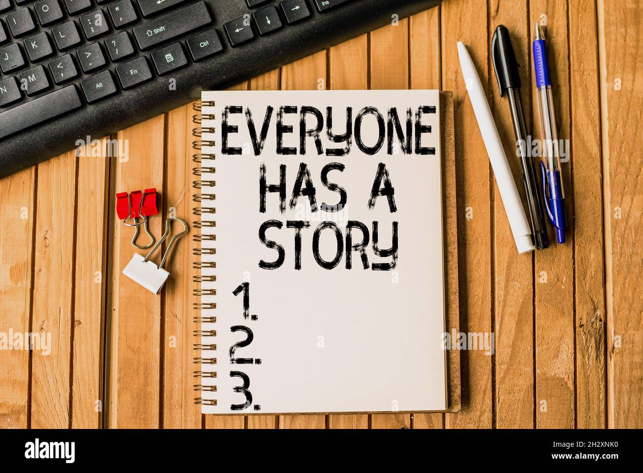 Text sign showing Everyone Has A Story. Concept meaning account of past ...