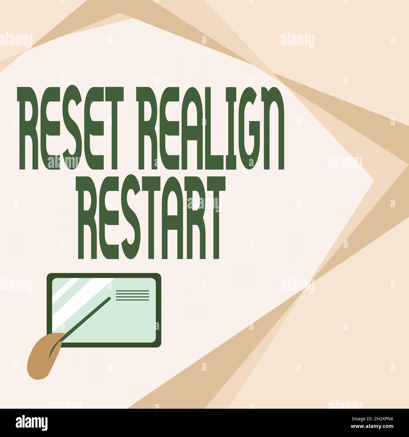 Writing displaying text Reset Realign Restart. Business approach Life ...