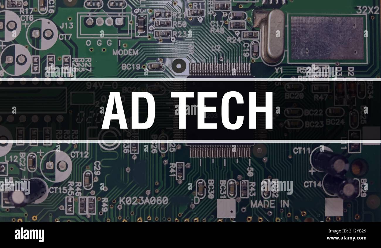 Ad Tech concept with Computer motherboard. Ad Tech text written on Technology Motherboard ...