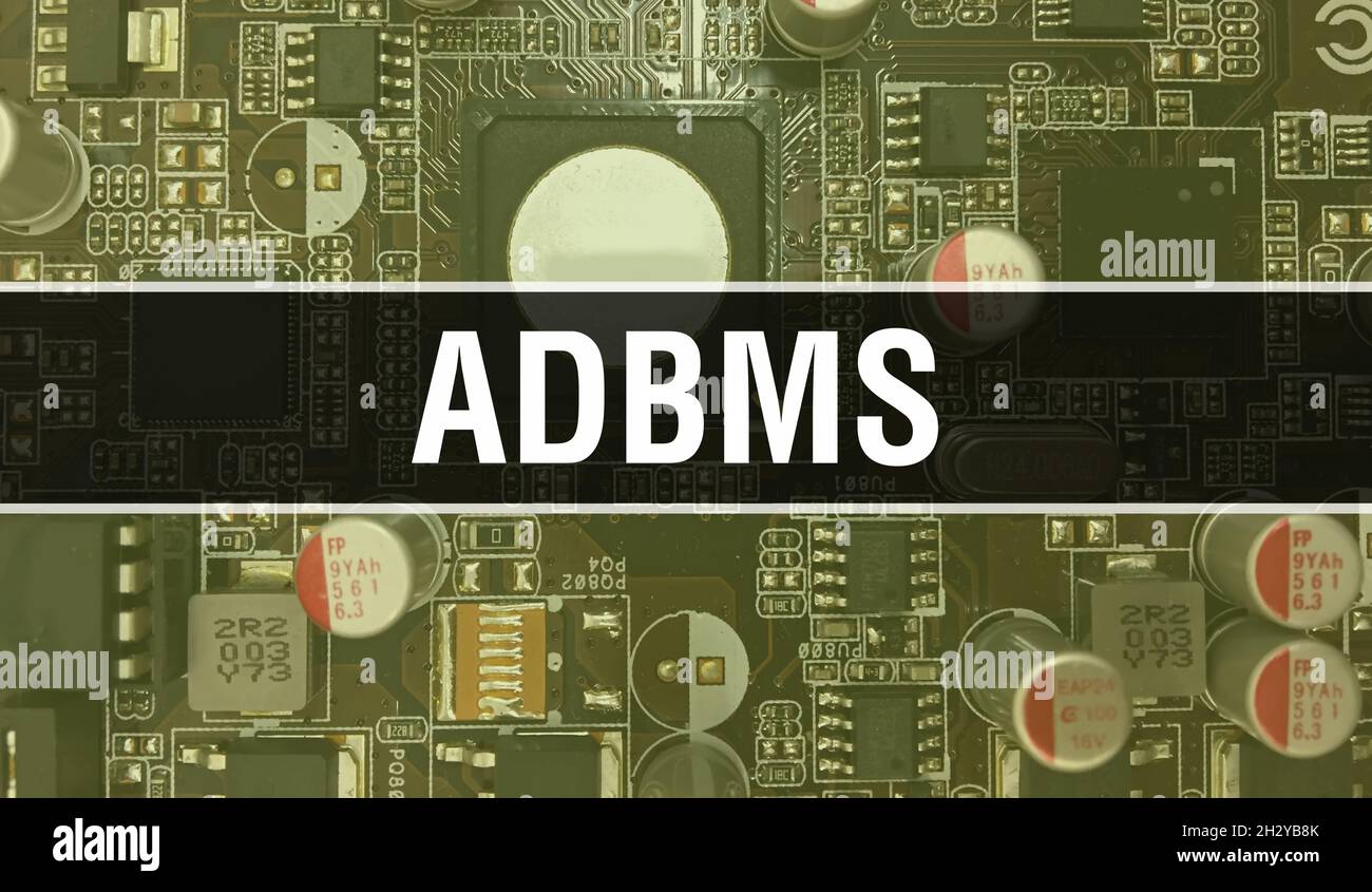 ADBMS concept illustration using Computer Chip in Circuit Board. ADBMS close up of integrated ...