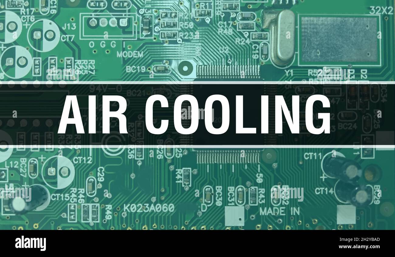 Air Cooling concept with Computer motherboard. Air Cooling text written ...