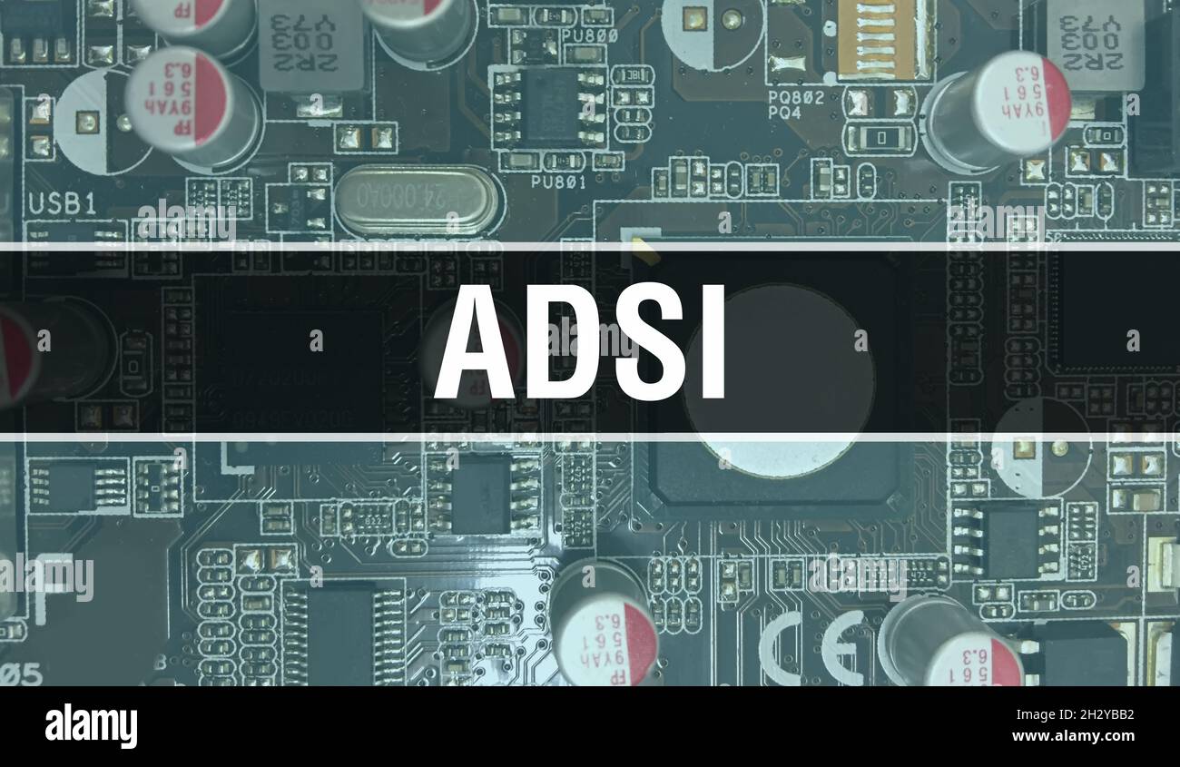 ADSI concept with Electronic Integrated Circuit on circuit board. ADSI ...