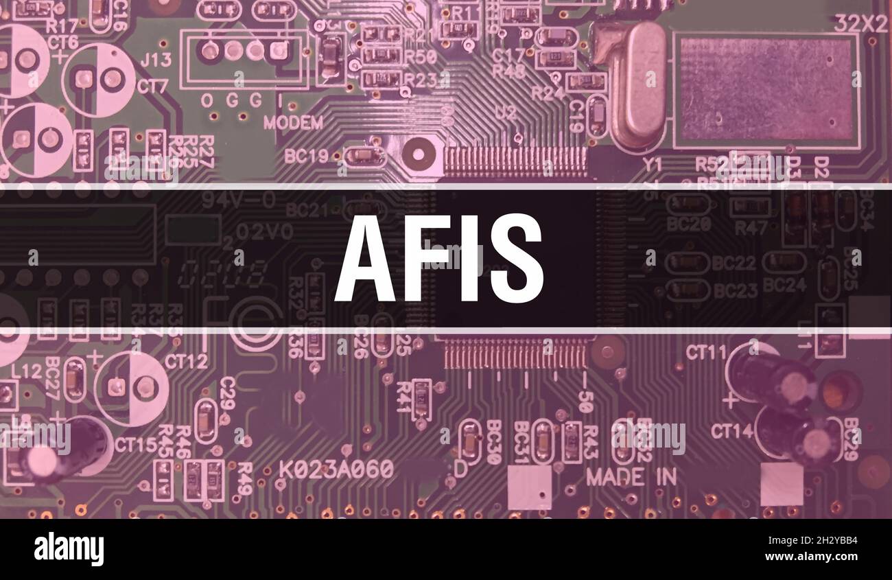 AFIS concept with Computer motherboard. AFIS text written on Technology ...