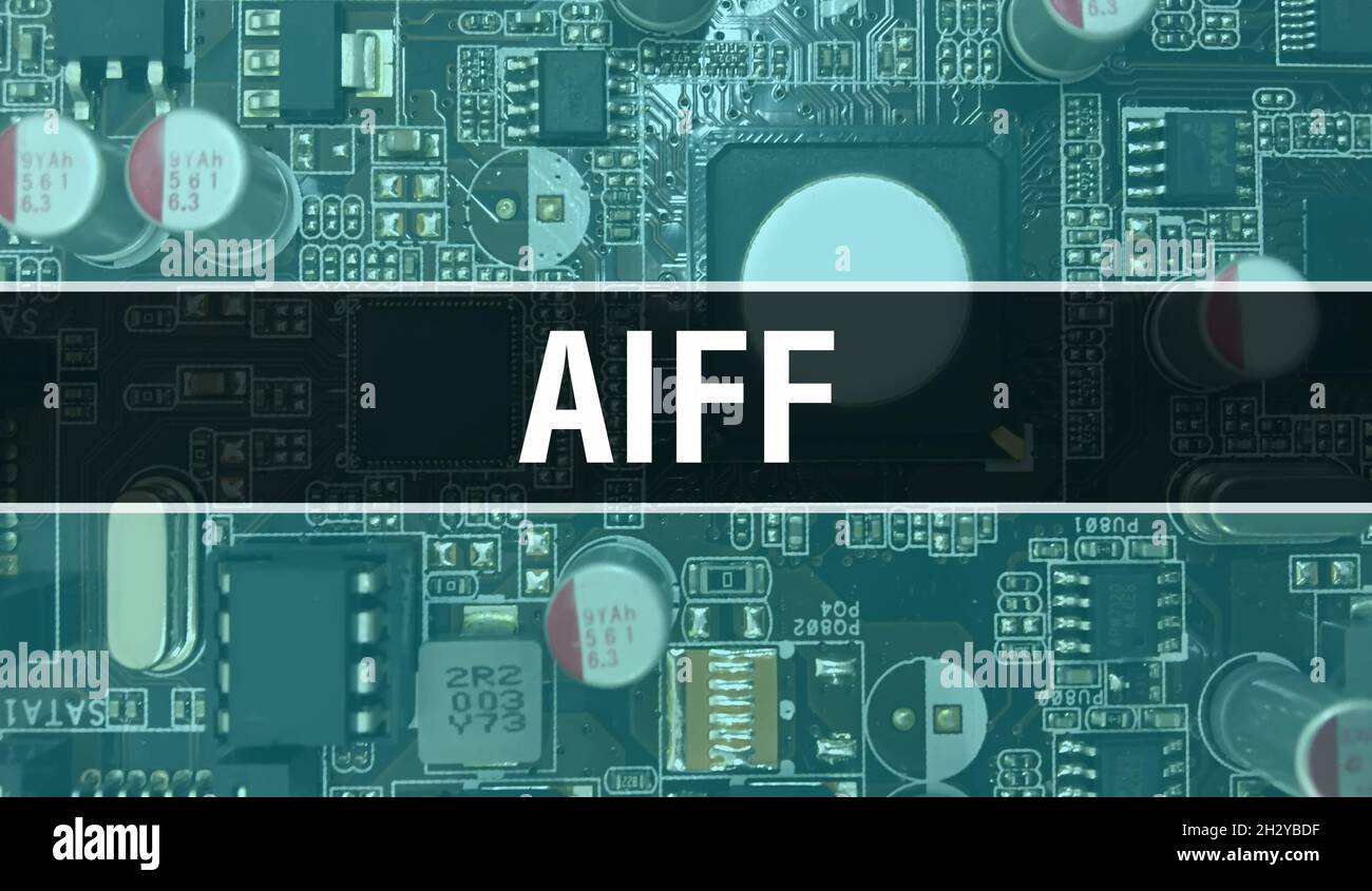 AIFF text written on Circuit Board Electronic abstract technology ...