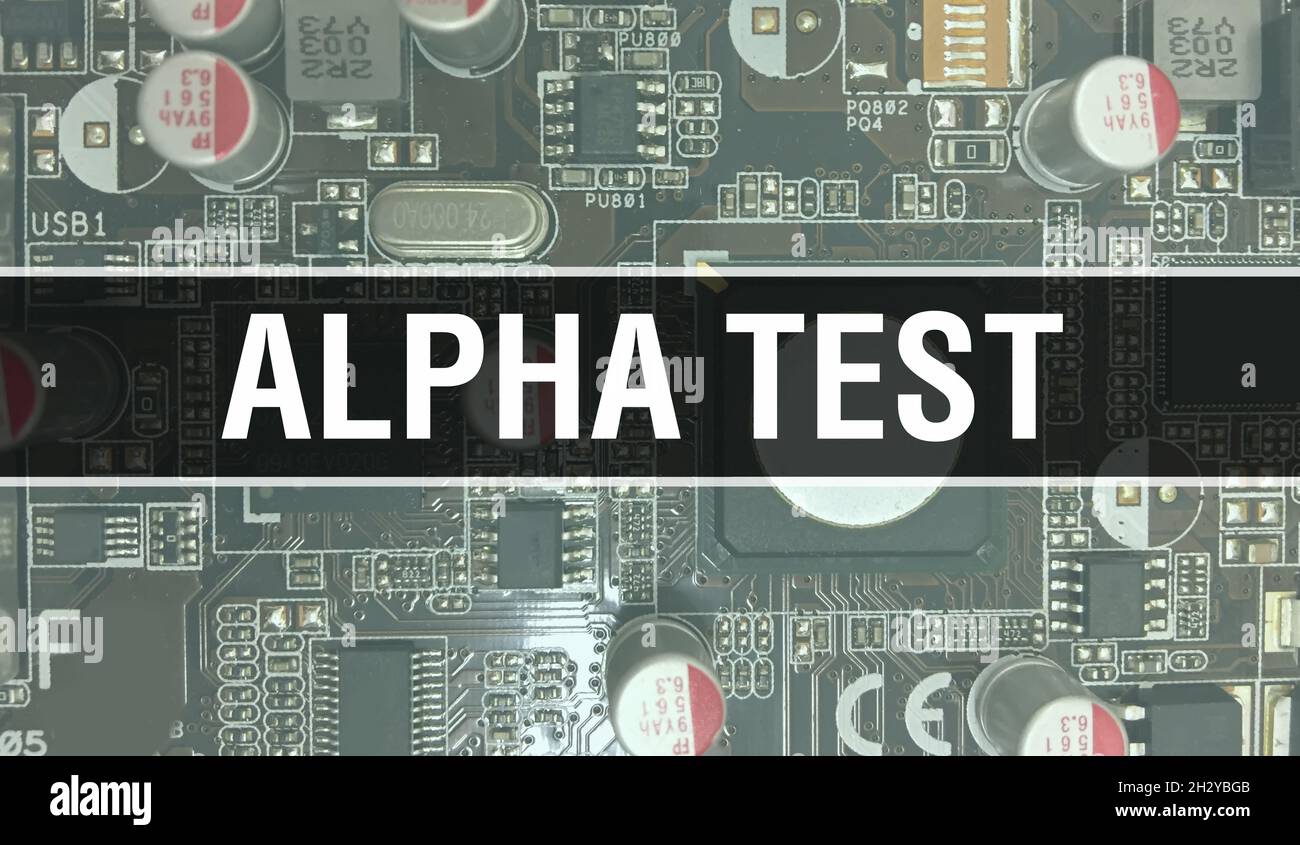 Alpha Test concept with Electronic Integrated Circuit on circuit board ...