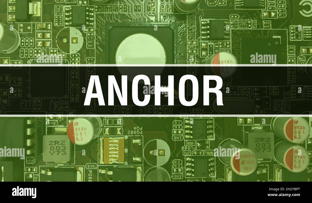 Anchor concept illustration using Computer Chip in Circuit Board ...