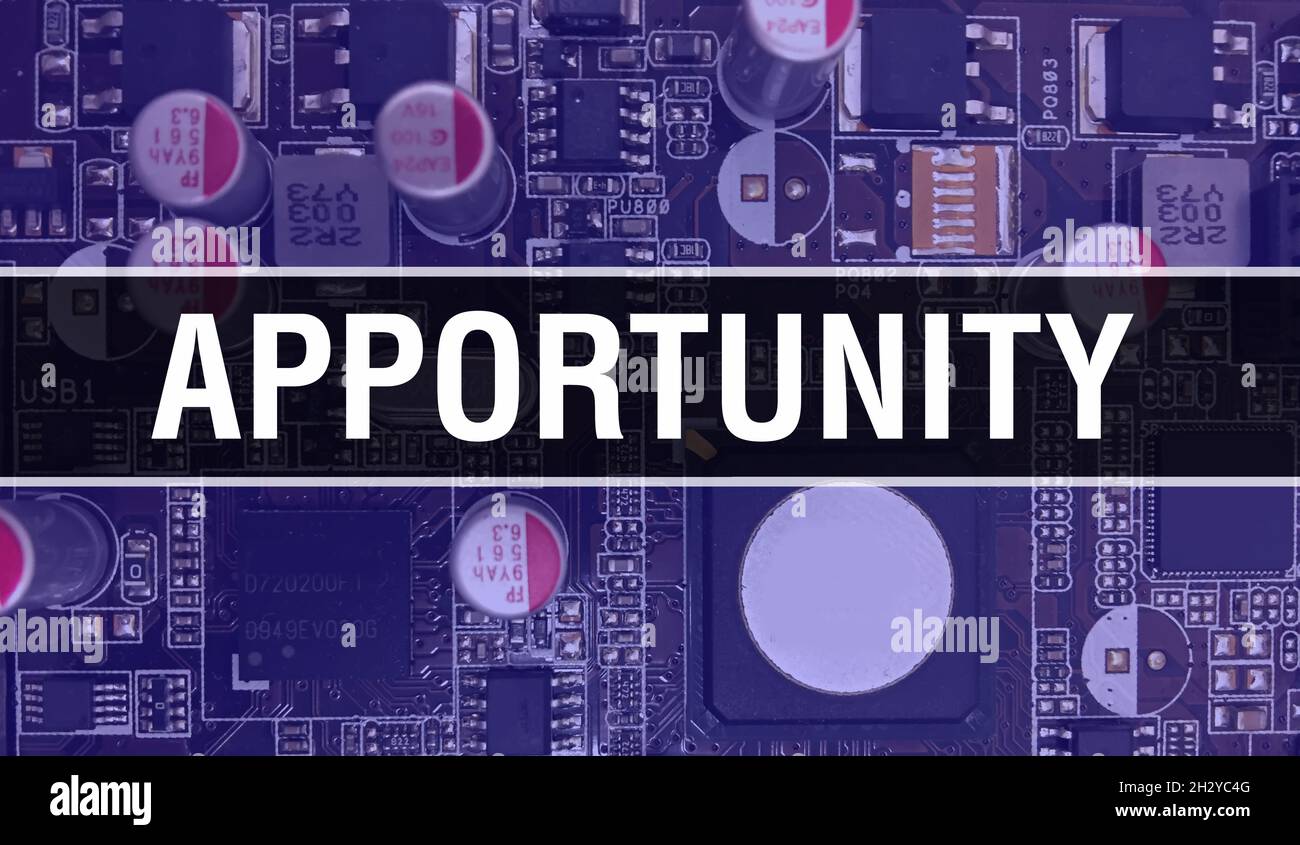 Apportunity with Technology Motherboard Digital. Apportunity and ...