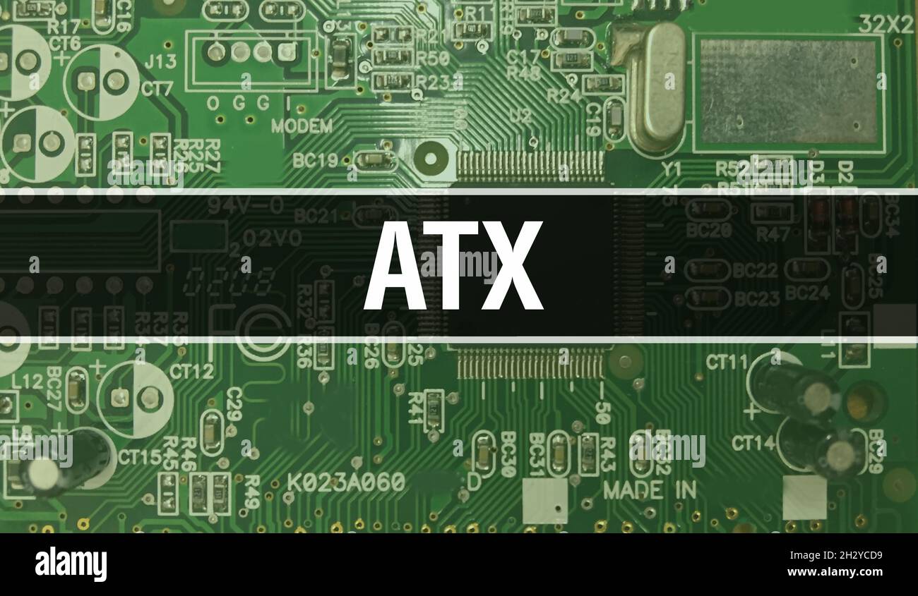 ATX concept with Computer motherboard. ATX text written on Technology ...