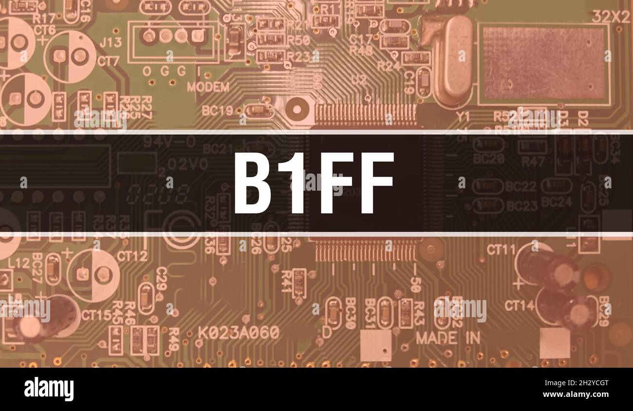 B1FF concept with Computer motherboard. B1FF text written on Technology ...