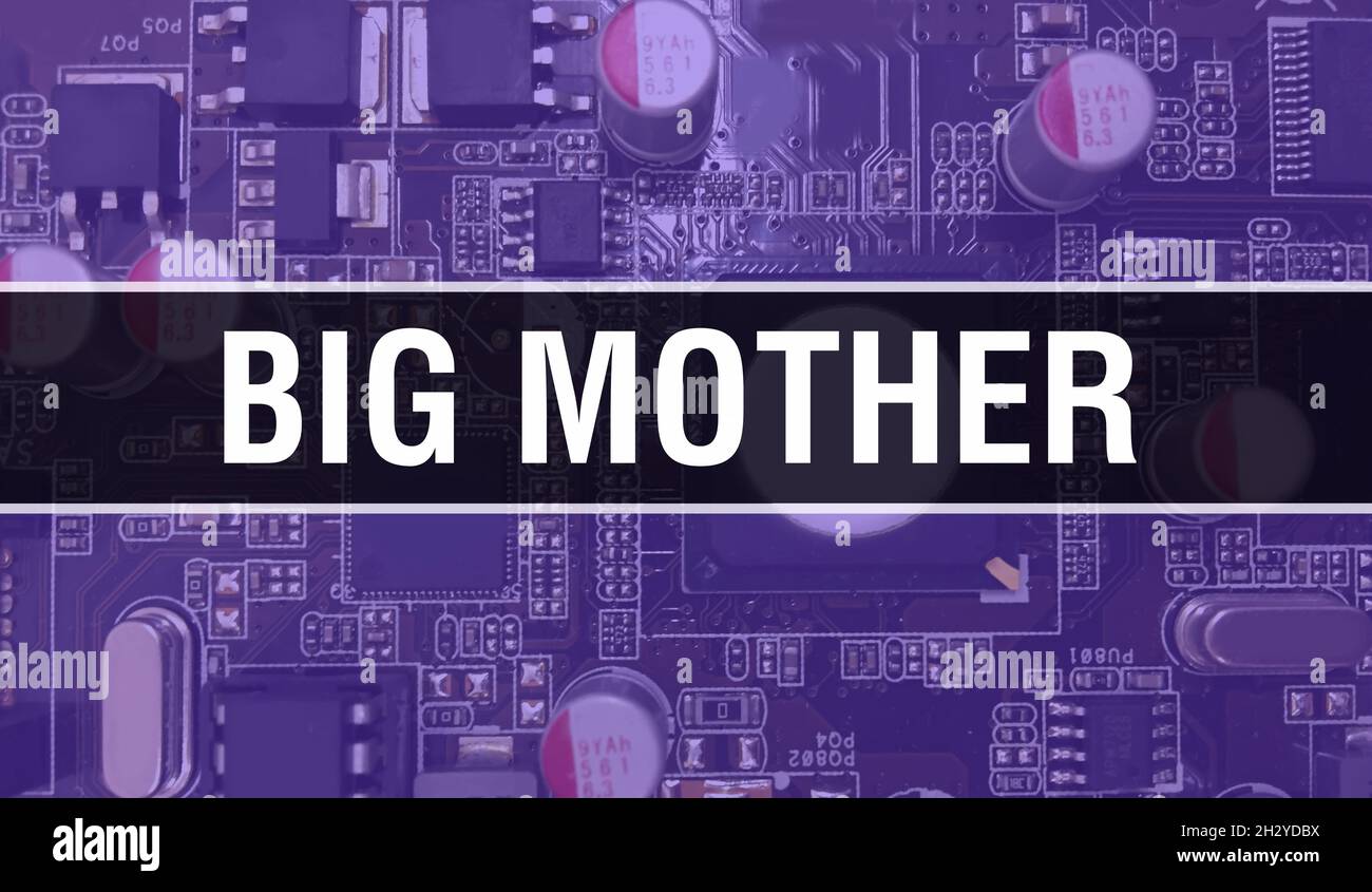 Big Mother with Technology Motherboard Digital. Big Mother and Computer ...