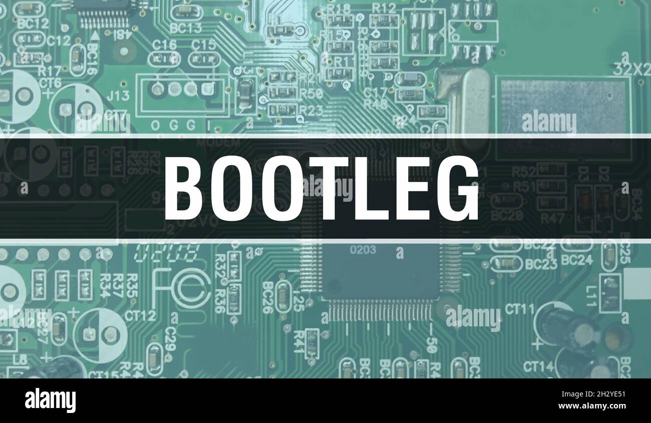 Bootleg text written on Circuit Board Electronic abstract technology ...